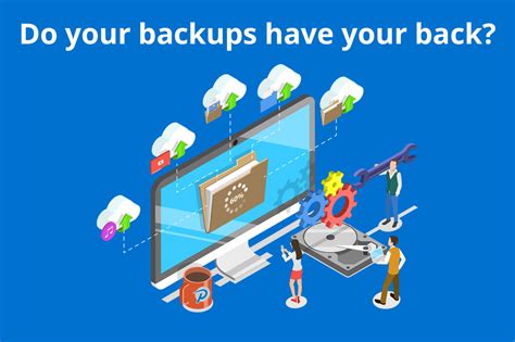 Do Your Backups Have Your Back