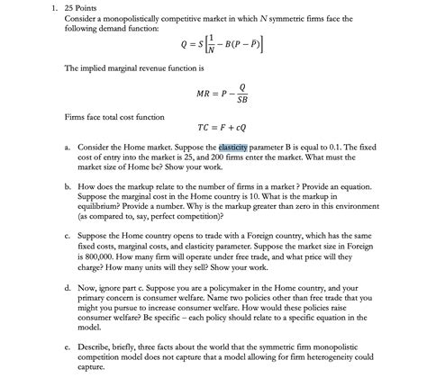 Solved 25 ﻿pointsconsider A Monopolistically Competitive