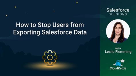 How To Stop Users From Exporting Salesforce Data Cloudkettle