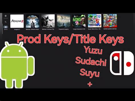 Prod Keys Title Keys For Nintendo Switch Emulater S On Android Yuzu