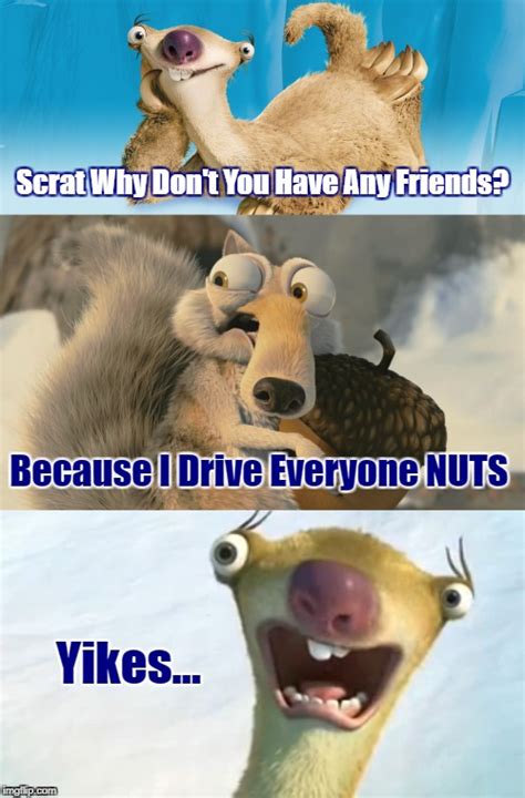 Ice Age Memes And S Imgflip
