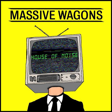 Review Massive Wagons Keep Rock Music Fun With New Album House Of Noise