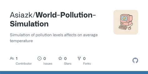 Github Asiazk World Pollution Simulation Simulation Of Pollution Levels Affects On Average