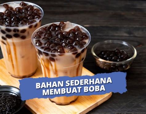 Resep Cara Membuat Boba Sendiri Di Rumah Hanya Bahan