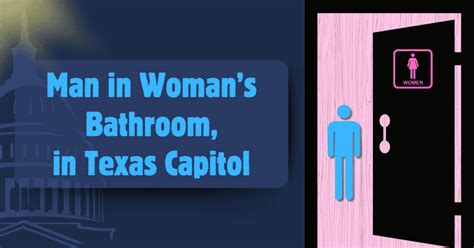 State Preservation Board Responds New Policy Based On Sex Texas Values