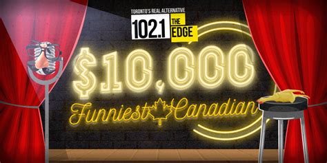 10000 Funniest Canadian 1021 The Edge