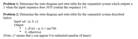 Solved Problem Determine The State Diagram And State Chegg Com