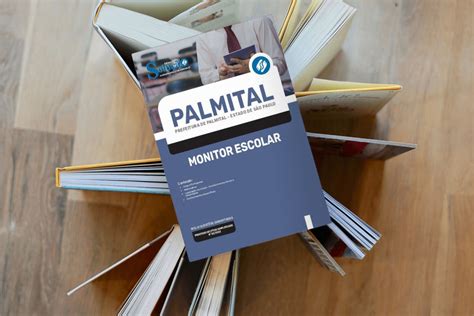 Apostila Prefeitura Palmital Sp Monitor Escolar Solução Cursos E