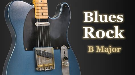 BLUES ROCK Backing Track B Major 100 BPM Guitar Jam Track YouTube