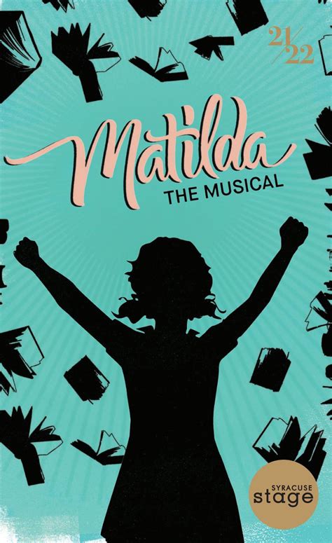 Matilda The Musical Program By Syracuse Stage Issuu
