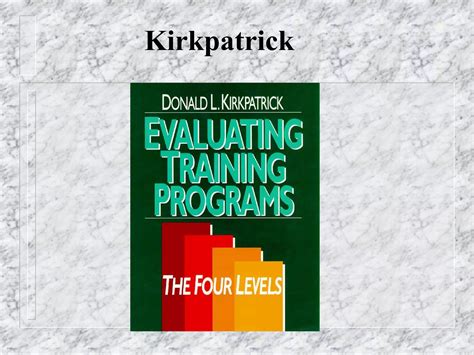Kirkpatrick Evaluation Model Ppt
