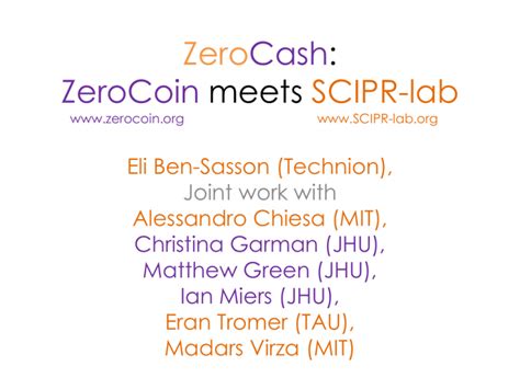 Zerocash Zerocoin Meets Scipr Lab