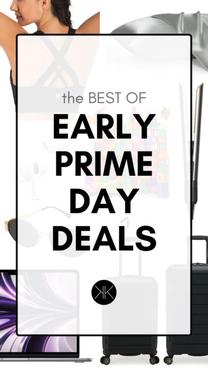 The Best Of Early Prime Deals Kortney And Karlee