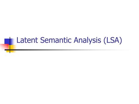 PPT Latent Semantic Analysis LSA PowerPoint Presentation Free