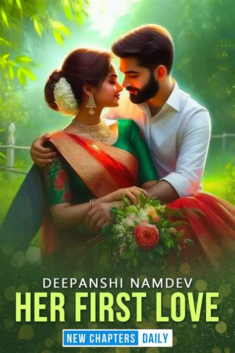Her First Loveहर फर्स्ट लव Author Deepanshi Namdev