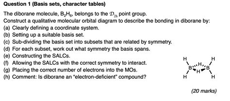 Solved Question 1 Basis Sets Character Tables The