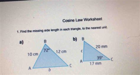 Cosine Law Worksheet 1 Find The Missing Side Leng Gauthmath
