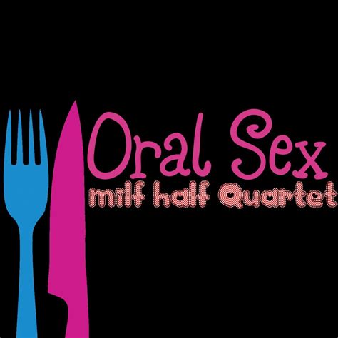 Oral Sex Live In Cookmusic” álbum De Milf Half Quartet En Apple Music