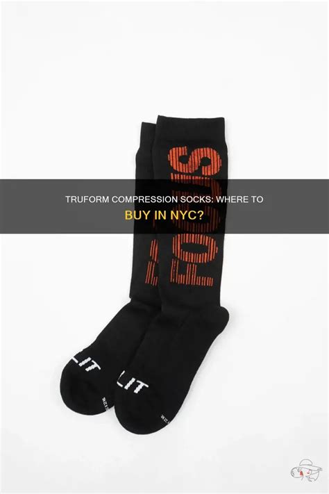 Truform Compression Socks Where To Buy In Nyc Shunvogue