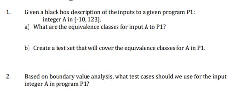 Solved 1 Given A Black Box Description Of The Inputs To A
