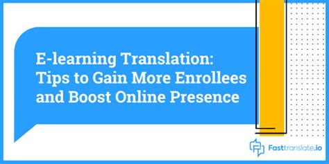 E Learning Translation Gain More Enrollees Boost Online Presence