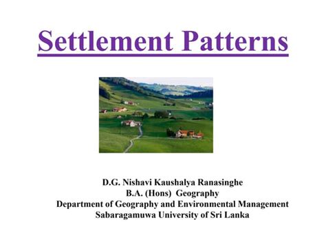 Linear Settlement Pattern Examples