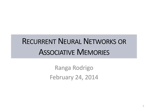 Ppt Recurrent Neural Networks Or Associative Memories Powerpoint Presentation Id 2179724