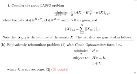 1 Consider The Group Lasso Problem 1 Minimize Ax