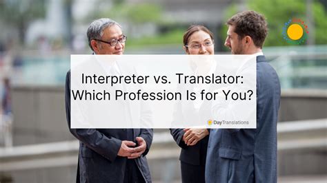 Interpreter Vs Translator Difference In Skills Tasks More