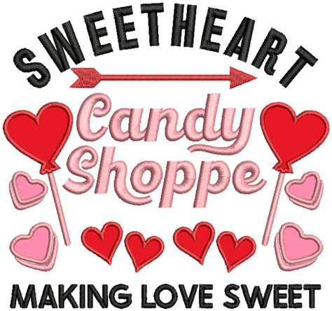 Sweetheart Candy Shoppe Making Love Sweet Valentines Day Applique Mac