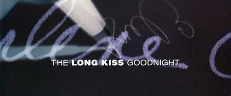 The Long Kiss Goodnight Film And Television Wikia Fandom
