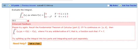 Solved Evaluate The Integral Integral 2 4 F X Dx Where Chegg
