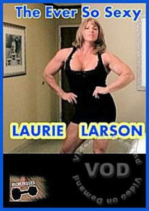 The Ever So Sexy Laurie Larson 2010 Iron Belles Adult Dvd Empire