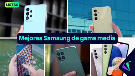 Los Mejores Móviles Samsung De Gama Media De 2025 Compra Smartphone