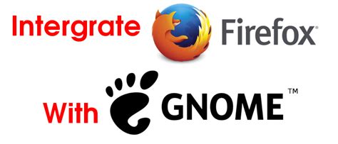 How To Fully Integrate Firefox Into Gnome Shell Make Tech Easier