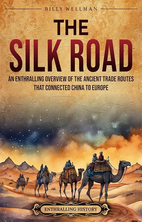 Ancient Chinese Silk Road