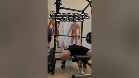3 Schnelle Und Einfache Wege Muskelmasse Durch Effektives Training