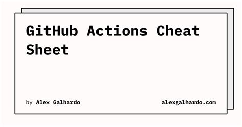 Github Actions Cheat Sheet