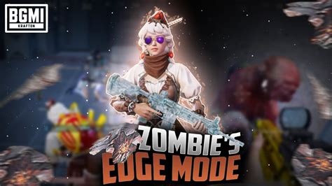 Playing The NEW ZOMBE S EDGE MODE In BGMI YouTube