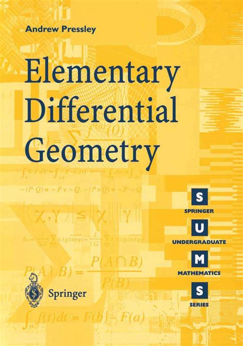 Elementary Differential Geometry Springer Undergraduate Mathematics Series Uk