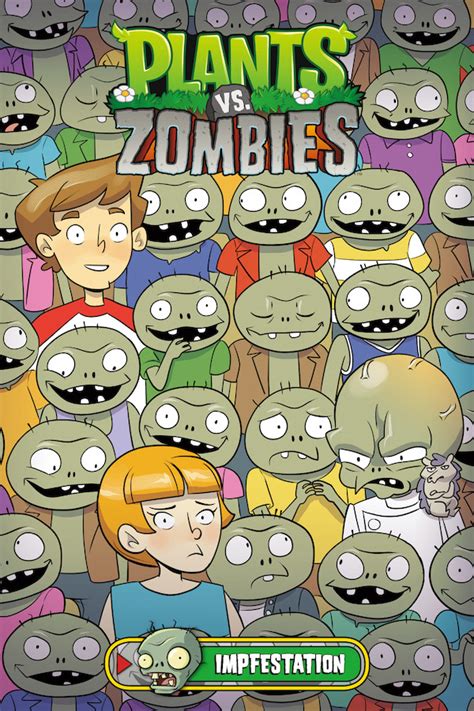 The New York Times Bestselling Plants Vs Zombies Returns With