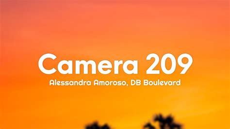 Alessandra Amoroso Db Boulevard Camera Testo Lyrics Youtube