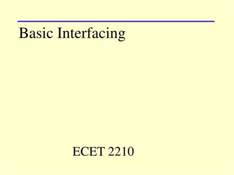 Ppt Basic Interfacing Powerpoint Presentation Free Download Id1744313
