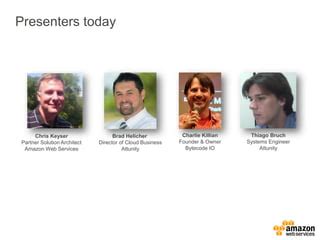 AWS Webcast Attunity Couchsurfing PPT