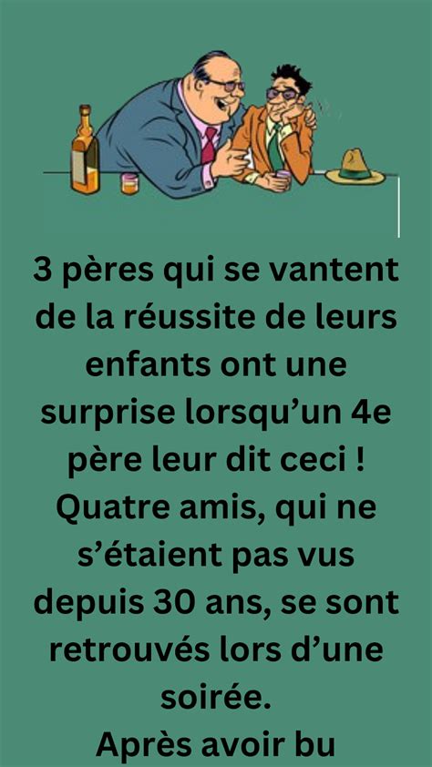 3 Pères Se Vantent De La Réussite De Leurs Enfants Vtipne