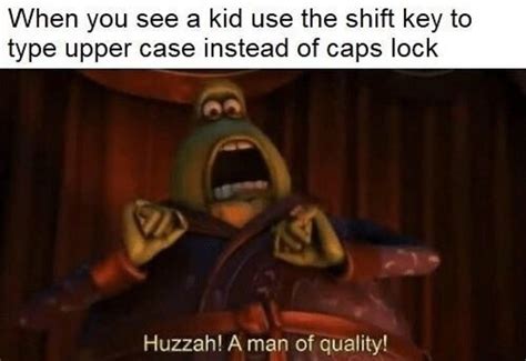 Shift Caps Lock Rmemes