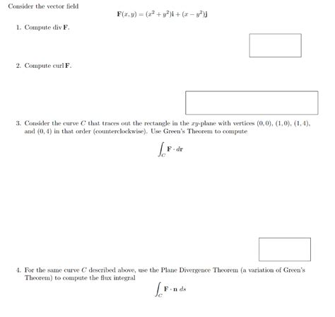 Solved Consider The Vector Field F X Y X Y I Xy J Chegg