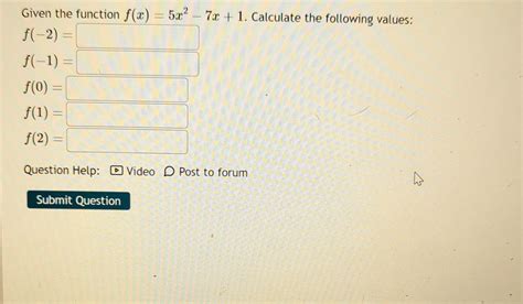 solved given the function f x 5x2−7x 1 calculate the