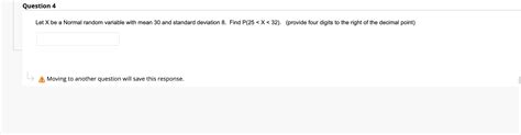 solved let x be a normal random variable with mean 30 and