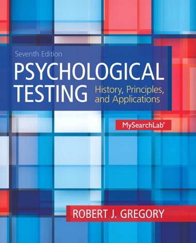Psychological Testing History Principles And Applications 7th